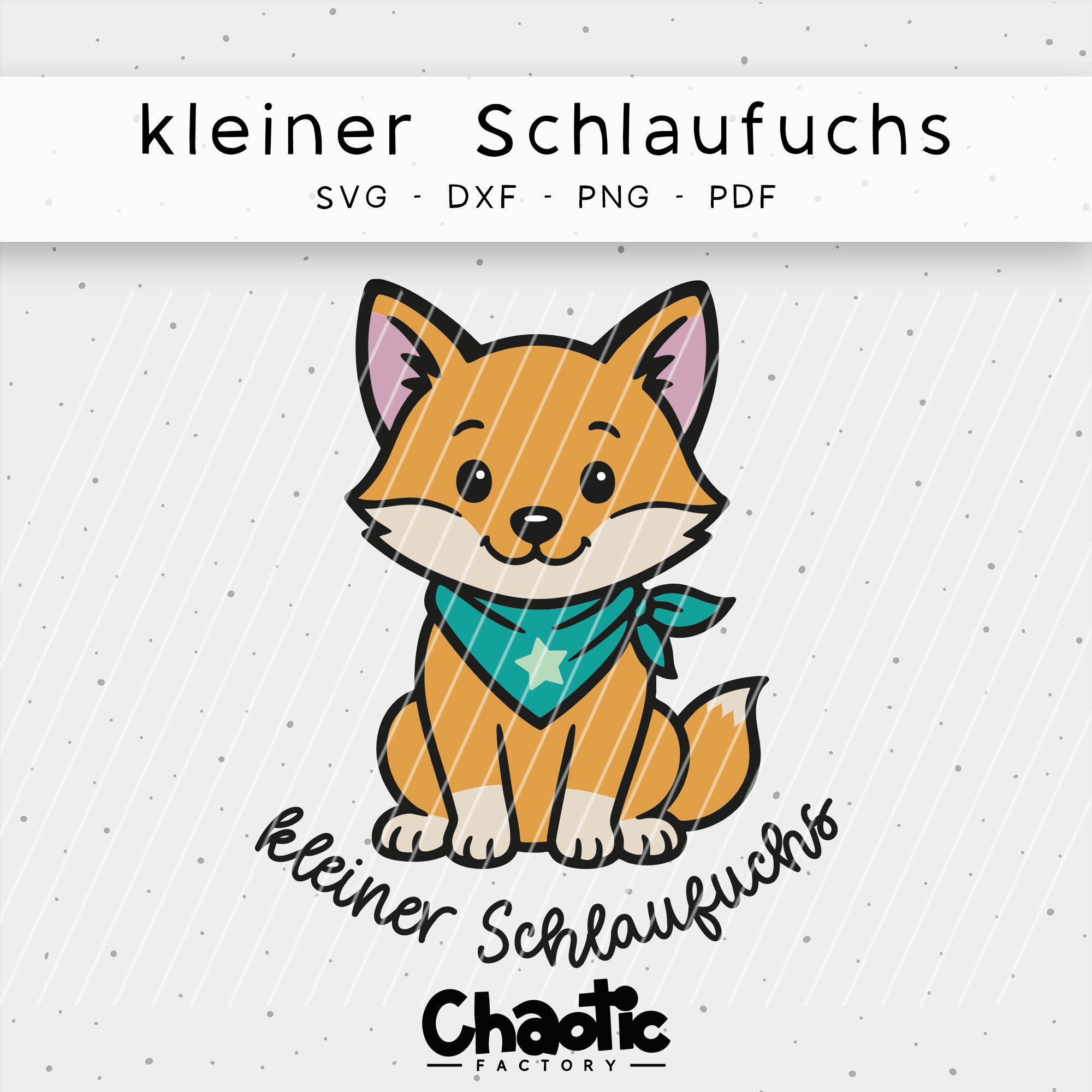 Plotterdatei Kleiner Schlaufuchs – Chaotic Factory